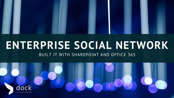 How to Use an Enterprise Social Network with SharePoint and Office 365